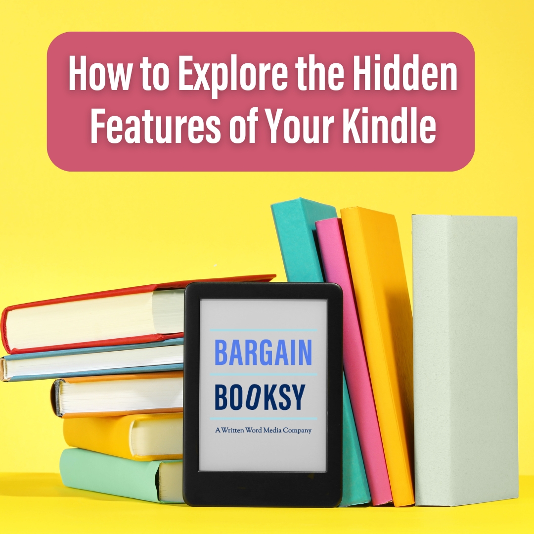 How to Explore the Hidden Features of Your Kindle – Bargain Booksy