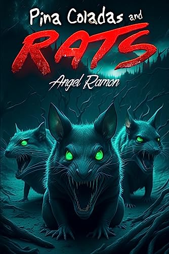 Pina Coladas and Rats and A Monster Escapes: Discounted Horror eBooks ...