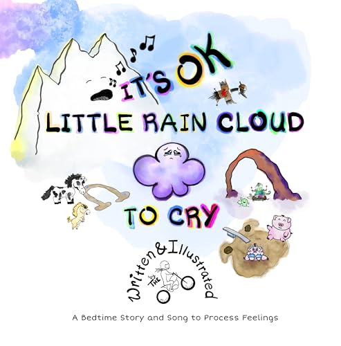 It’s OK Little Rain Cloud to Cry: A Discounted Children’s eBook ...